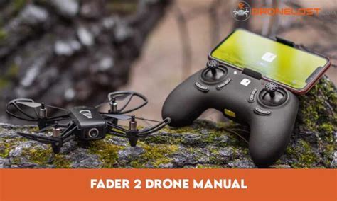 Is the Fader 2 Drone Worth It? An In-Depth Review - Bolt Flight