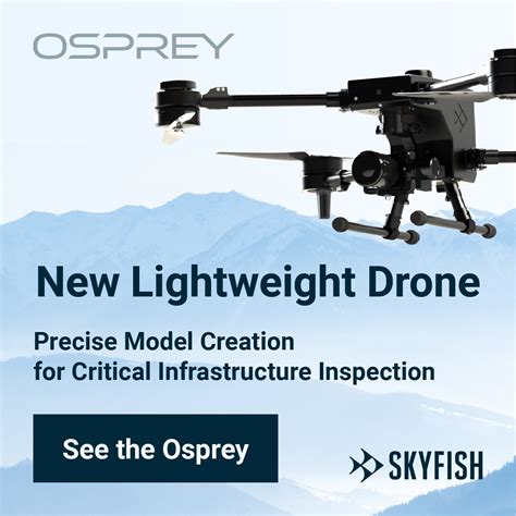 Skyfish Launches Osprey: A U.S.-Made Enterprise Drone to Rival DJI in ...