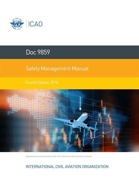 Icao Safety Management Manual Doc 9859 - Bolt Flight