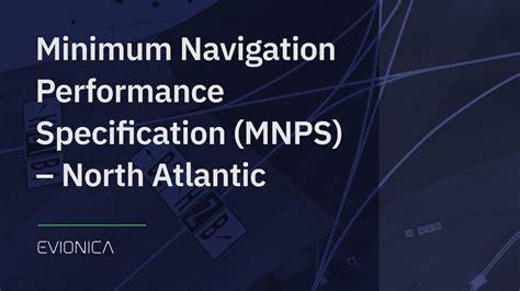 Minimum Navigation Performance Specifications (Mnps) - Bolt Flight