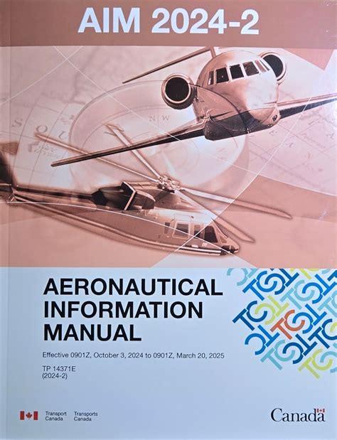 Aeronautical Information Manual: The Definitive Guide for Pilots in the ...