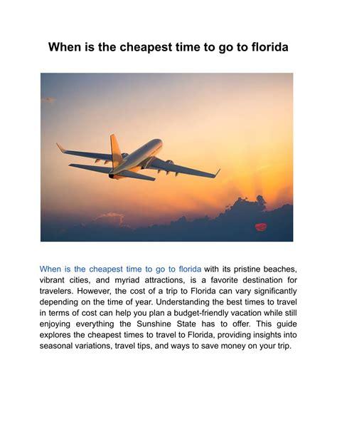 When Is the Cheapest Time to Go to Florida? - Bolt Flight