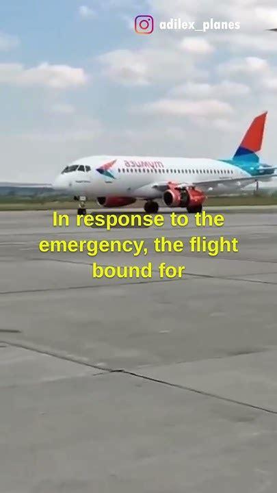Emergency Return of Azimuth Airlines Sukhoi Superjet 100-95B: Engine ...