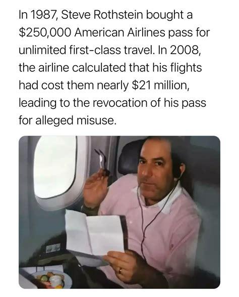 The $250,000 AAirpass: How Steve Rothstein’s Unlimited First-Class ...