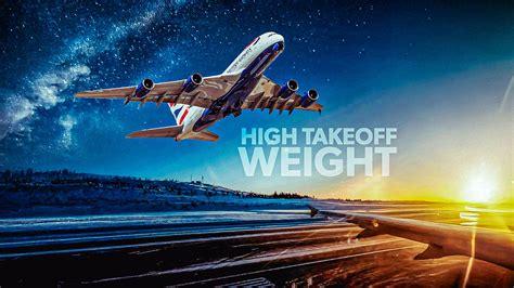 Why The Airbus A380 Has Such A High Takeoff Weight - Bolt Flight