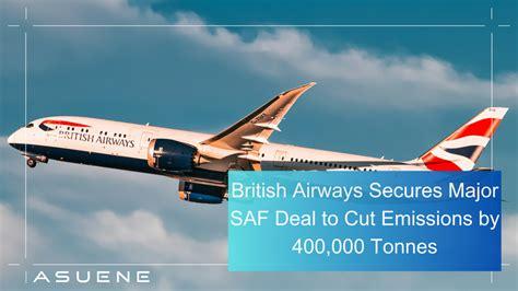 British Airways Partners with EcoCeres in Landmark SAF Deal to Cut ...